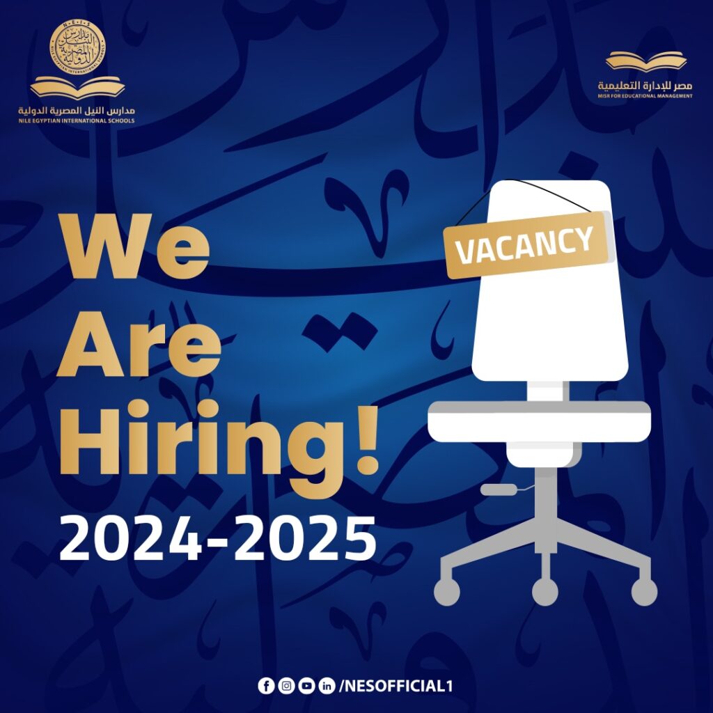 All Job Details and Requirements – Nile Egyptian International Schools – وظائف مصر | ايجي كاريرز ...